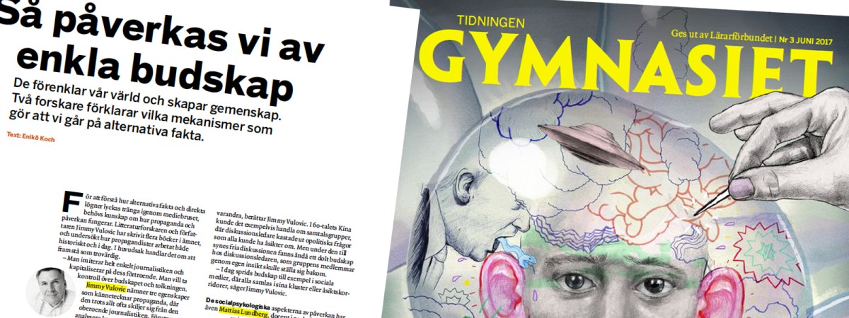 Intervju i Tidningen Gymnasiet om propaganda och alternativa fakta ...